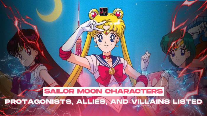15+ Sailor Moon characters: Protagonists, allies, and villains listed