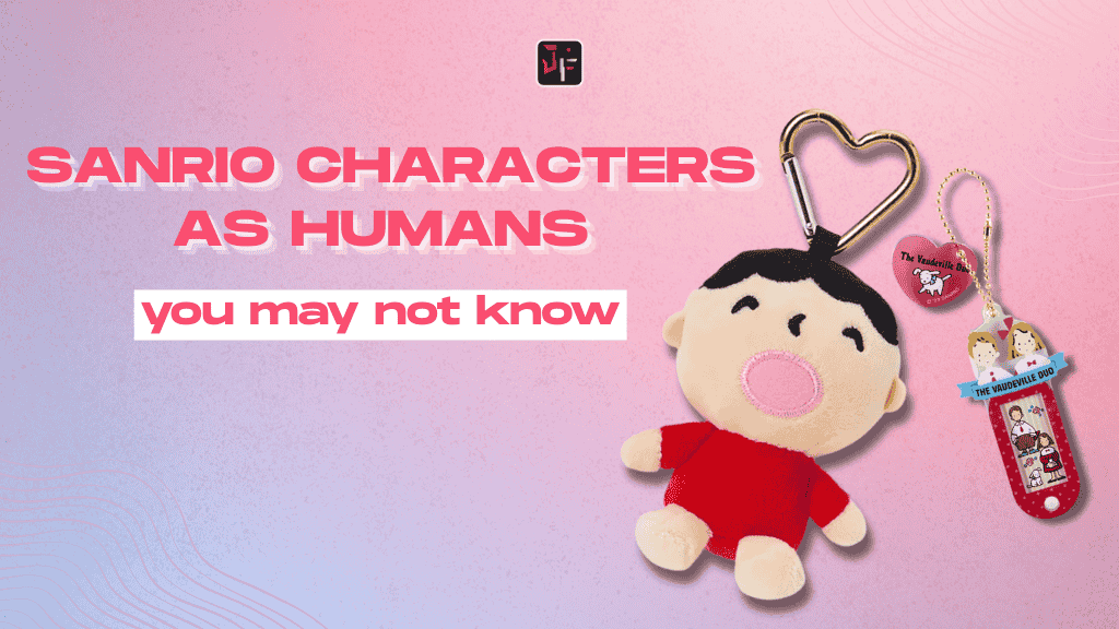Rediscover 10+ Sanrio characters as humans you may not know existed